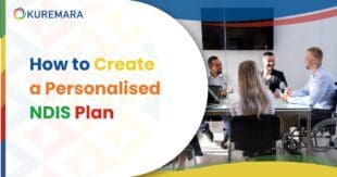 How to Create a Personalised NDIS Plan